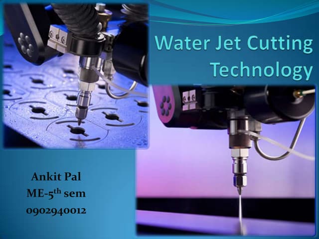 water jet cutting.... | PPTX