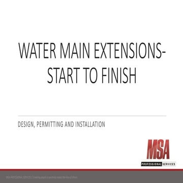 Water Main Extensions Start to Finish: Design, Permitting and ...