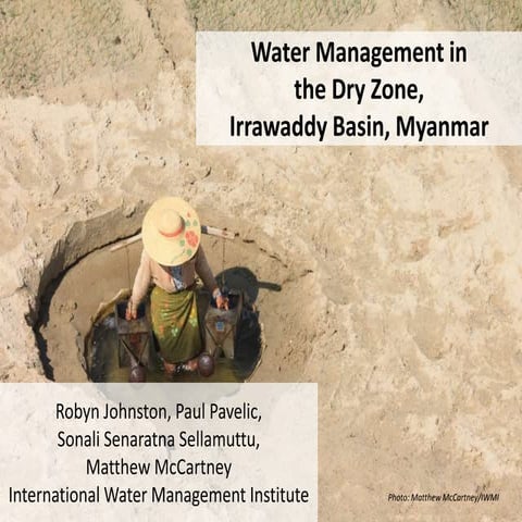 Water Management in the Dry Zone, Irrawaddy Basin, Myanmar | PPT