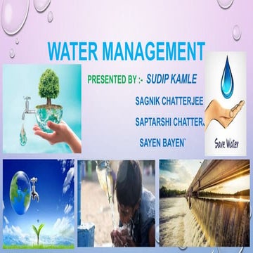 saptarshi chatterjee WATER MANAGEMENT PPT.pptx