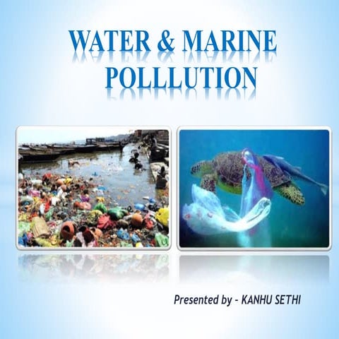 Water & marine polllution | PPTX