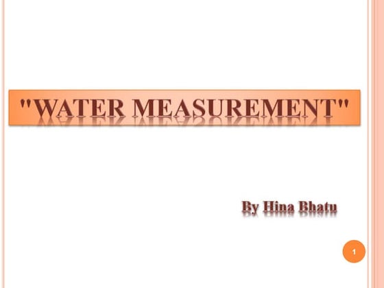 Introduction with weirs flumes and orifices | PPT