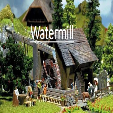 Watermill | PPTX | Science