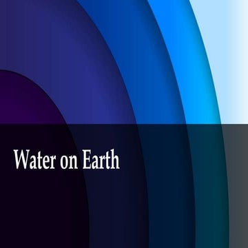Water Distribution on Earth | PPTX
