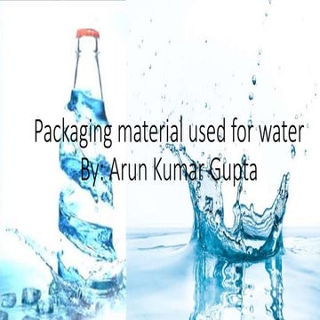 Water packaging | PPTX