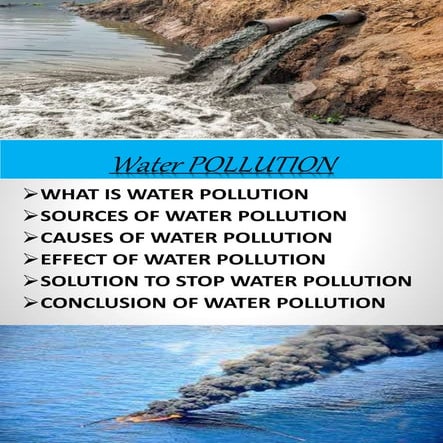 Water pollution ppt | PPTX