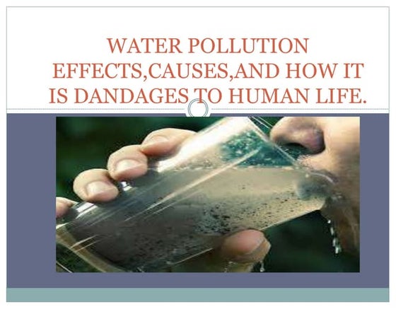 Water Pollution Effects On Humans Water Pollution