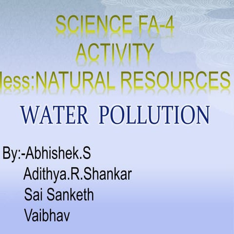 Water pollution ppt for class 9th | PPTX