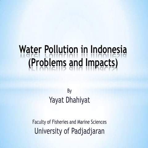 Water pollution in indonesia | PPTX
