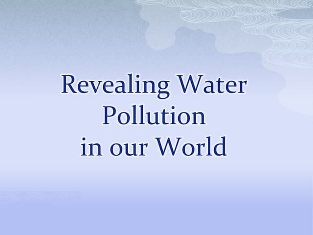 Ppt on water pollution | PPT