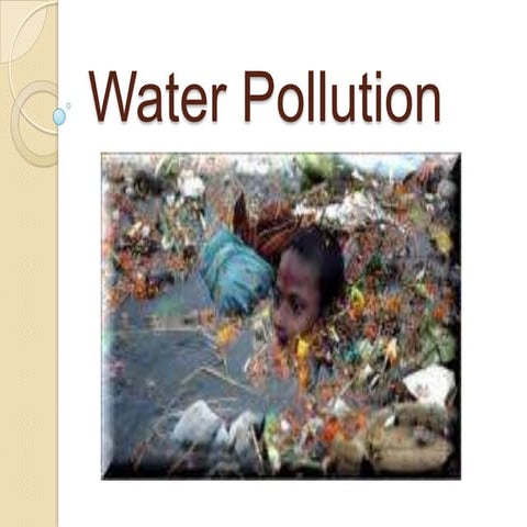 Water Pollution | PPTX