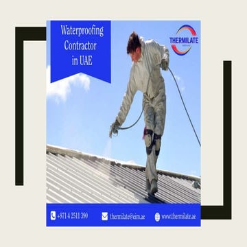 Waterproofing contractor in uae | PPTX