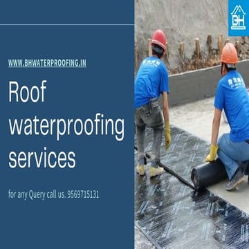 Roof waterproofing expert in panchkula | PPTX