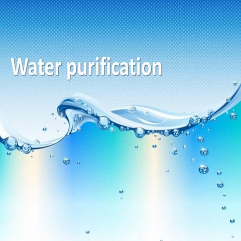 Water purification | PPT
