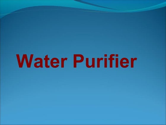 Water Purifier | PPT