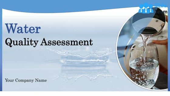 Water quality assessment | PPTX | Chemistry | Science