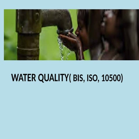 Indian standard for drinking water as per bis specifications (is 10500 ...