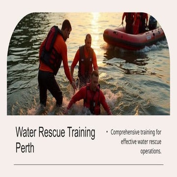 Water Rescue Training Perth| West Coast Water Safety|pptx | PPTX