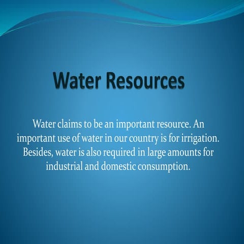 Water Resources_Environmental studies.pptx | Agriculture | Industries