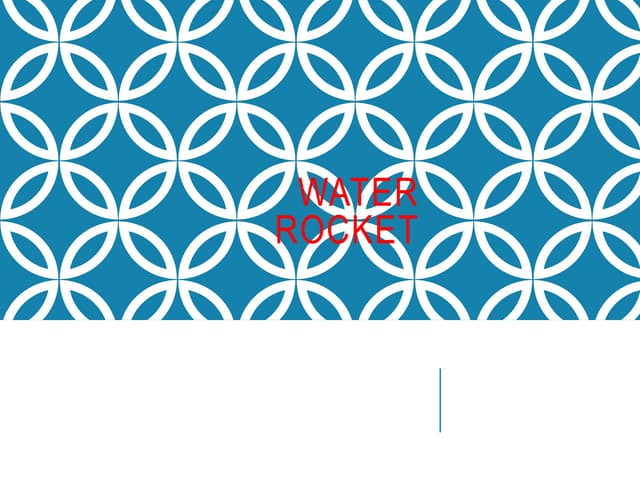 Waterrocket | PPT