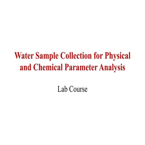 Water sampling , procedure, purpose , techniques and equipments | PPTX