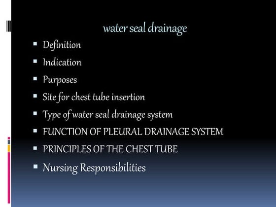 Chest tube drainage | PPTX