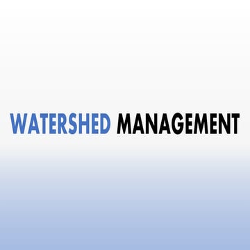 Watershed Management | PPTX