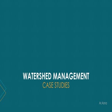 WATERSHED MANAGEMENT CASE STUDIES - ULUGURU MOUNTAINS AND ARVARI ...