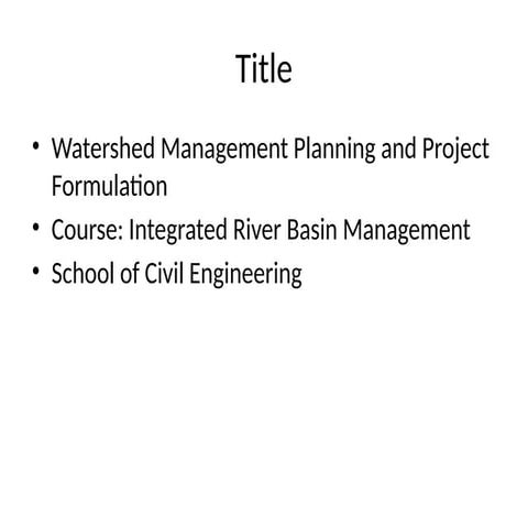 Comprehensive Watershed Management Planning and Project Formulation for ...