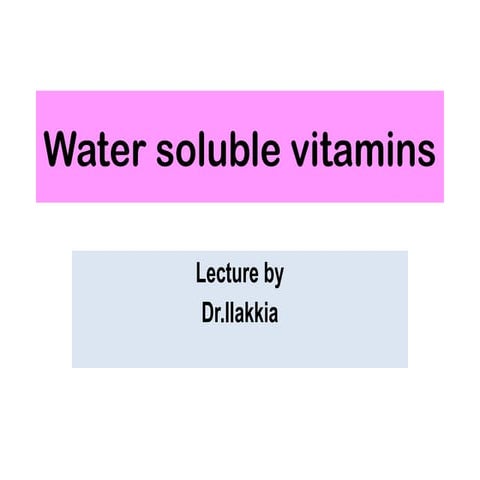 Water soluble vitamins | PPT