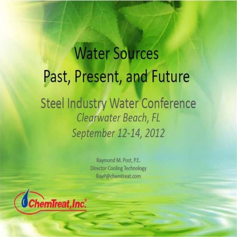Water sources - past present and future - ChemTreat | PPTX