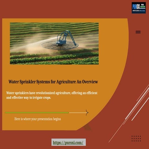 Water Sprinkler Systems for Agriculture_ An Overview.pptx