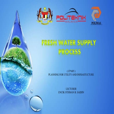 FRESH WATER SUPPLY PROCESS | PPTX