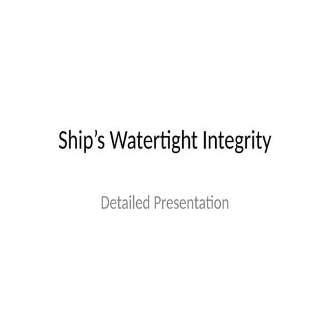 SEAMANSHIP 2: Watertight_Integrity_Presentation.pptx