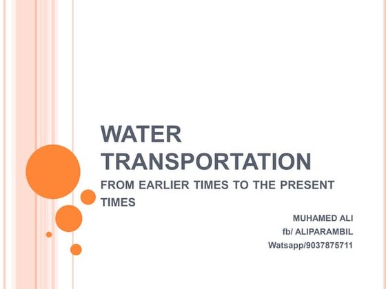 Evolution of Water Transport (From Ancient History to the Megaships of ...