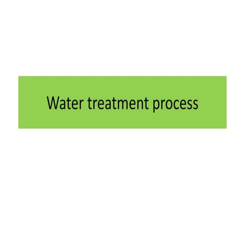 Water Treatment Process (Screening) | PPTX