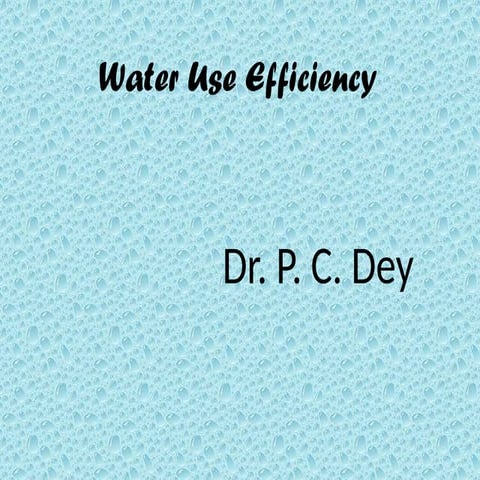 Water Use Efficiency and Carbon Isotope Discrimination.pptx