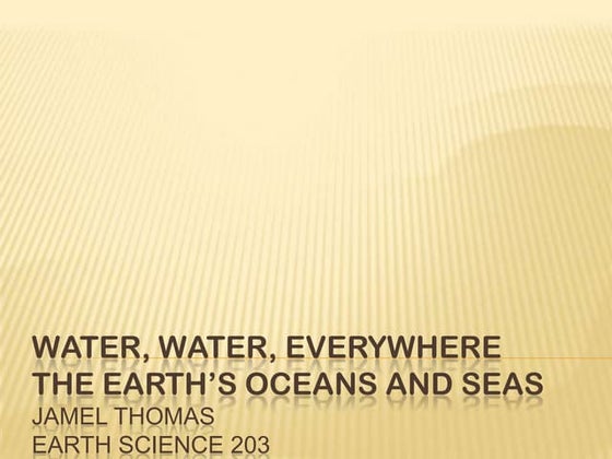 Water, water, everywhere aubrey neri | PPT