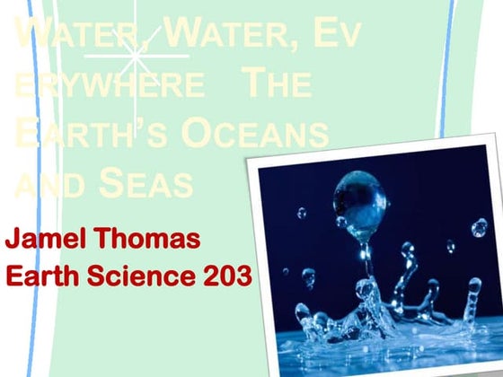 Water, water, everywhere aubrey neri | PPT