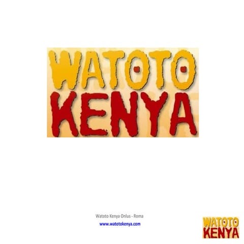 Watoto Kenya | PPT