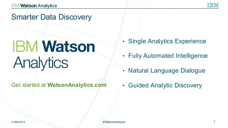 IBM Watson Analytics Presentation