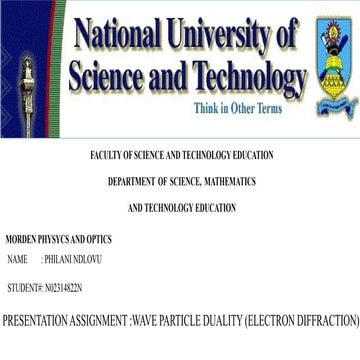 WAVE-PARTICLE DUALITY ELECTRON DIFRACTION...N02314822N NDLOVU PHILANI.pptx