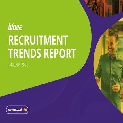 Wave Recruitment Trends January (2023) | PPT