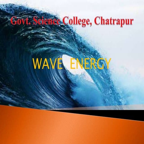 WAVE ENERGY presentation physics projects | PPTX | Physics | Science
