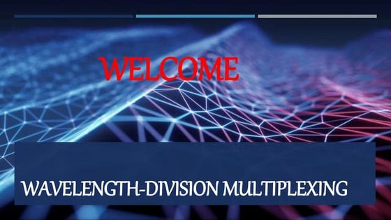 Wavelength Division Multiplexing Pptx Computer Networking Computing