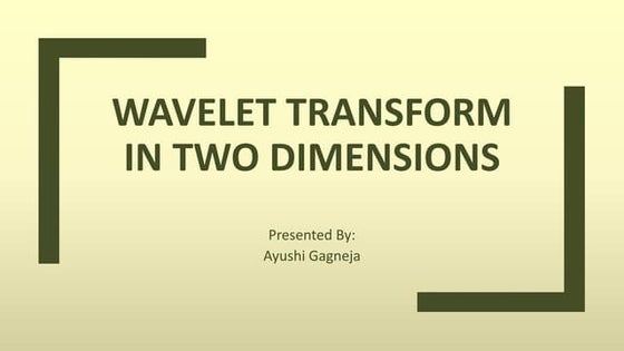 Wavelet transform | PPT