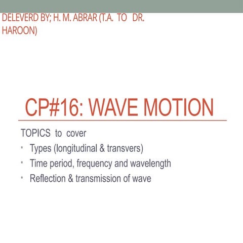 WAVE MOTION from physics of bs level.ppt