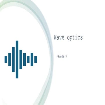 wave optices.pptx for grade 12 american | PPT