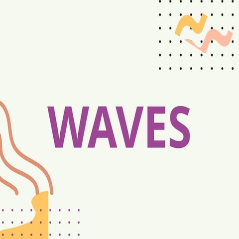Different types of WAVES-sc.pptx found in earth | PPTX
