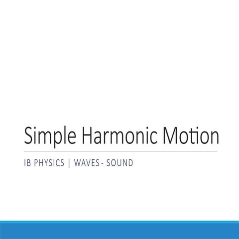 waves-shm-simpleharmonic motionppts.pptx